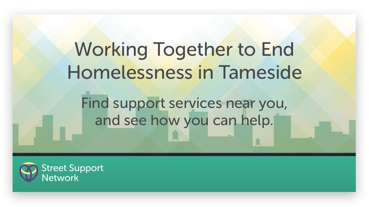 Street Support Tameside - Working together to tackle homelessness in ...